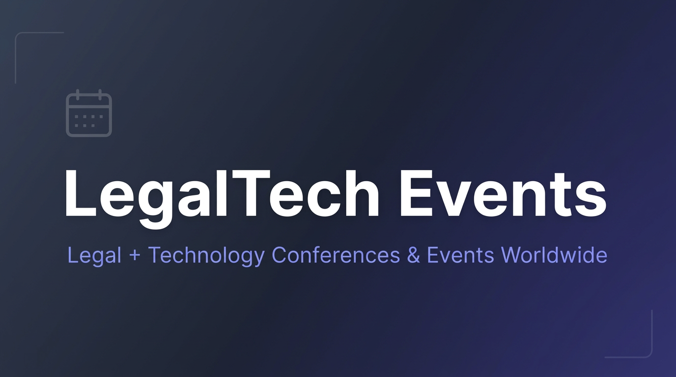 LegalTech Events | Legal & Legal Technology Conferences Worldwide